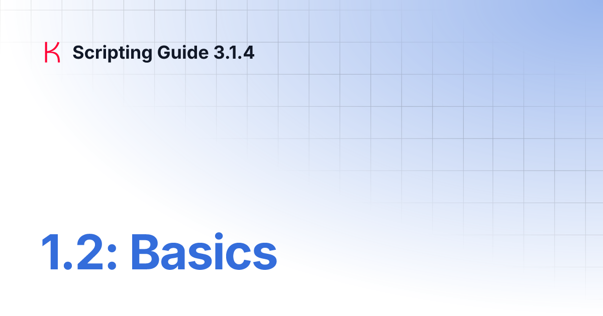 1.2: Basics | Scripting Guide 3.1.4